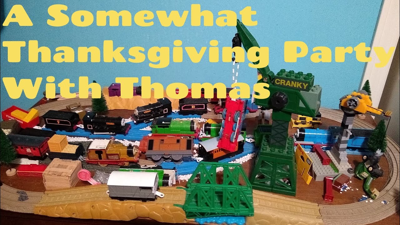 A Somewhat Thanksgiving Party With Thomas - YouTube