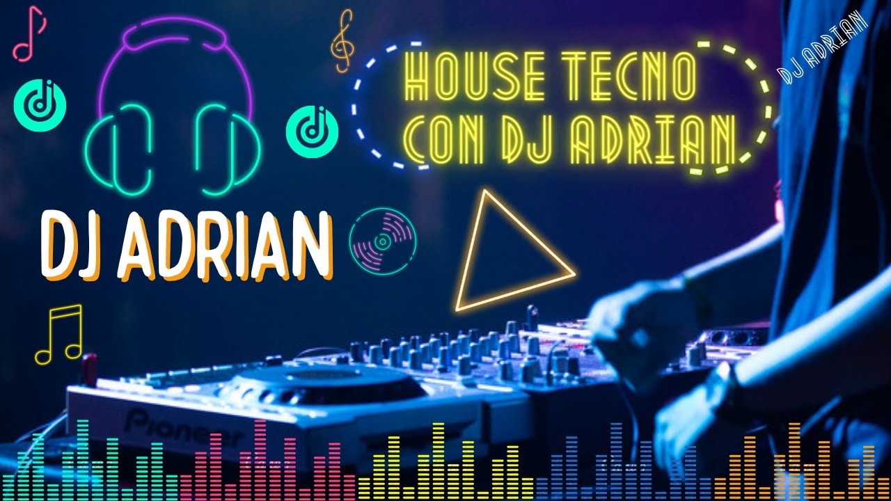 DJ ADRIAN TECNO - YouTube
