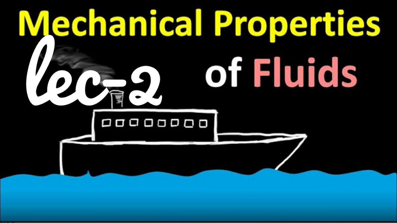 STD-11 PHYSICS || CHEP-10 MECHANICAL PROPERTIES OF FLUID || LEC-2 - YouTube
