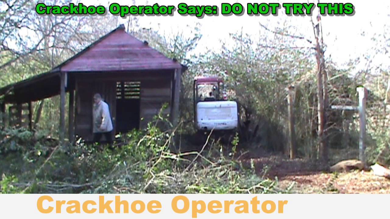 Crackhoe Operator clearing Brush around our old barns ~ Fast Motion # 2 ...
