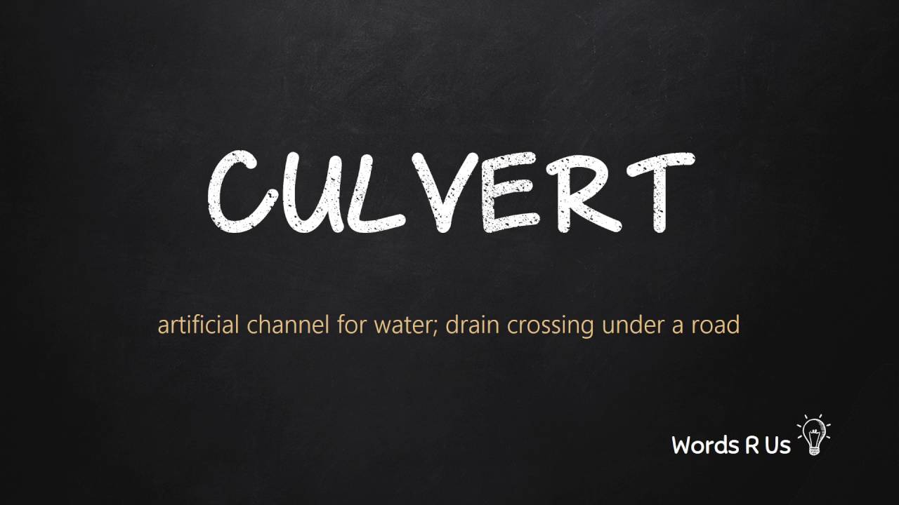 How to Pronounce CULVERT in American English - YouTube
