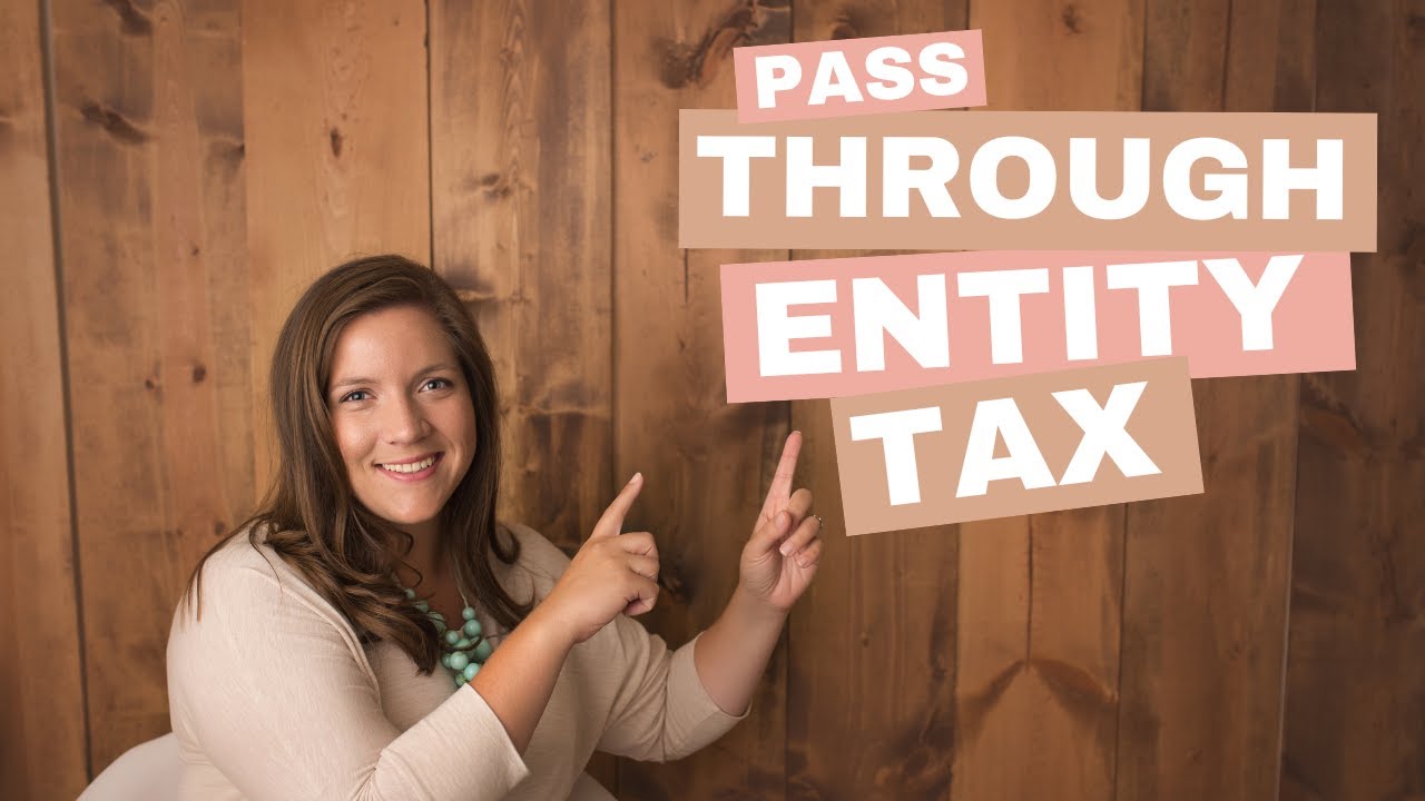 Pass-Through Entity Tax (PTET): Save Money on Your Taxes as a S-Corp or ...