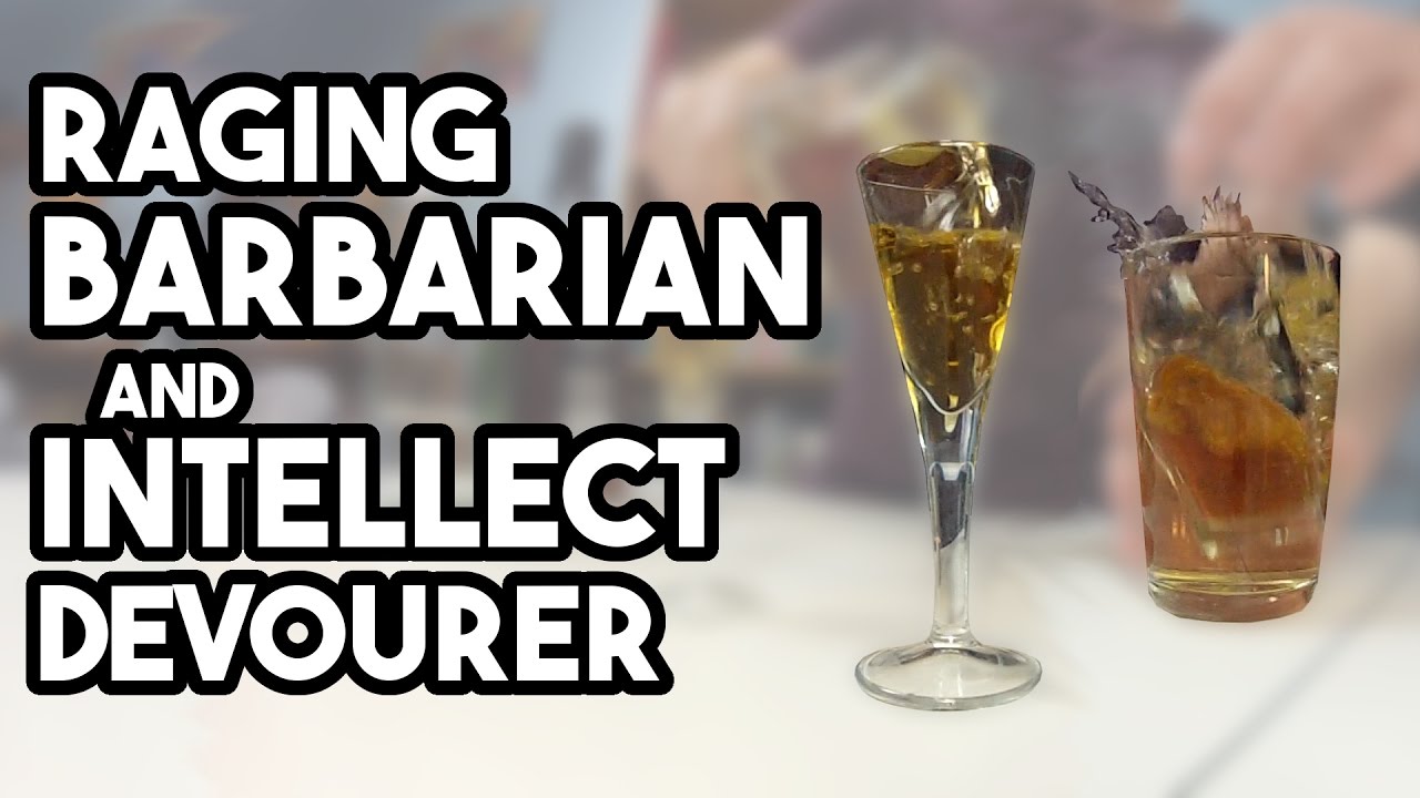 How to make the Raging Barbarian and Intellect Devourer cocktails - The ...