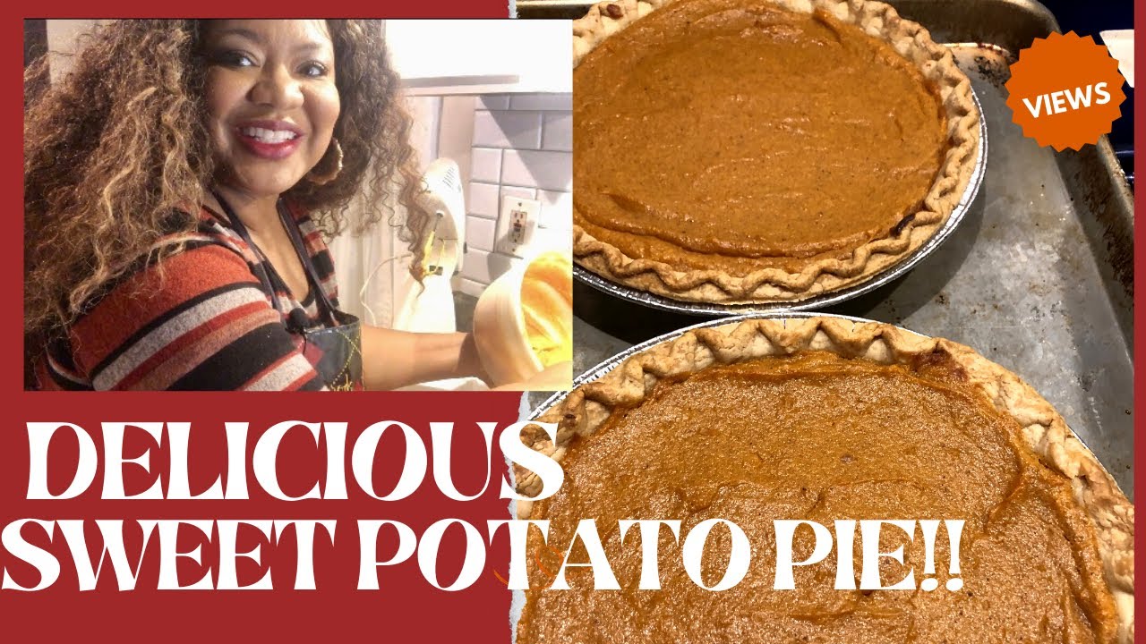 Delicious Sweet Potato Pie! Easy Step By Step Recipe! No Strings! How ...