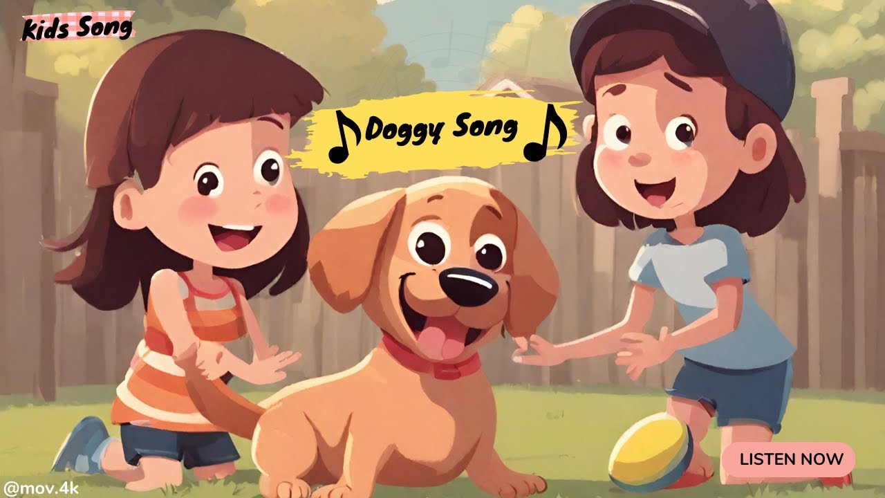The Doggy song || kids song || kid channel || mov4k || - YouTube