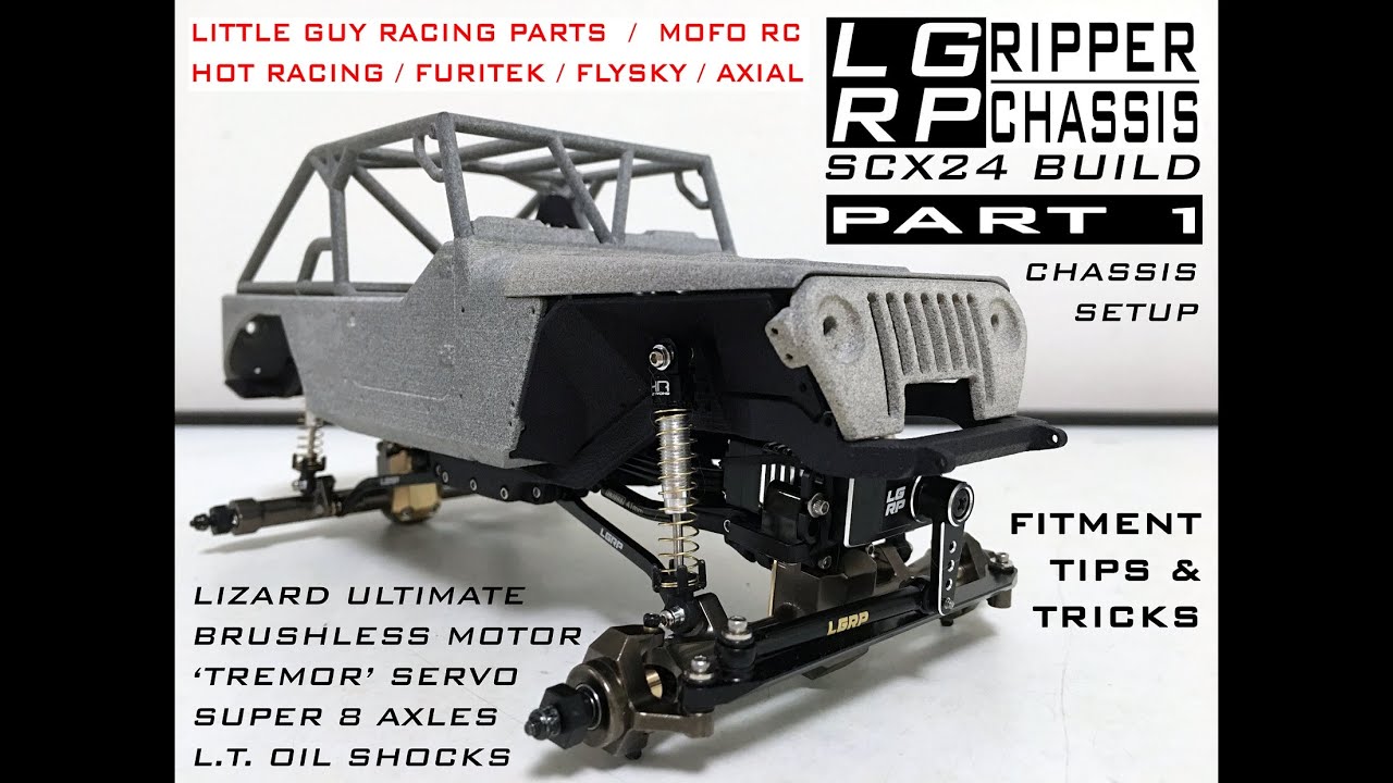 SCX24 LGRP RIPPER CHASSIS BUILD: PART 1 - CHASSIS SET UP, BRUSHLESS ...