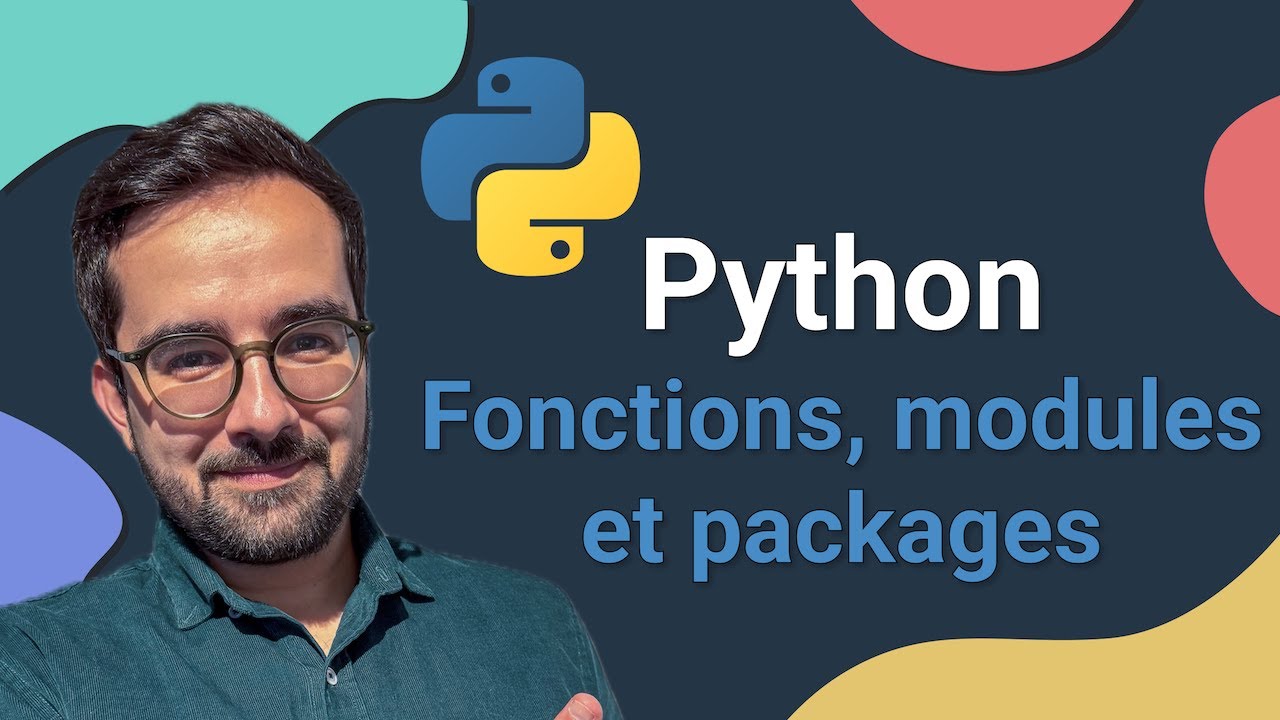 Python Débutant 2025 – les fonctions, modules et packages | ép. 9 - YouTube