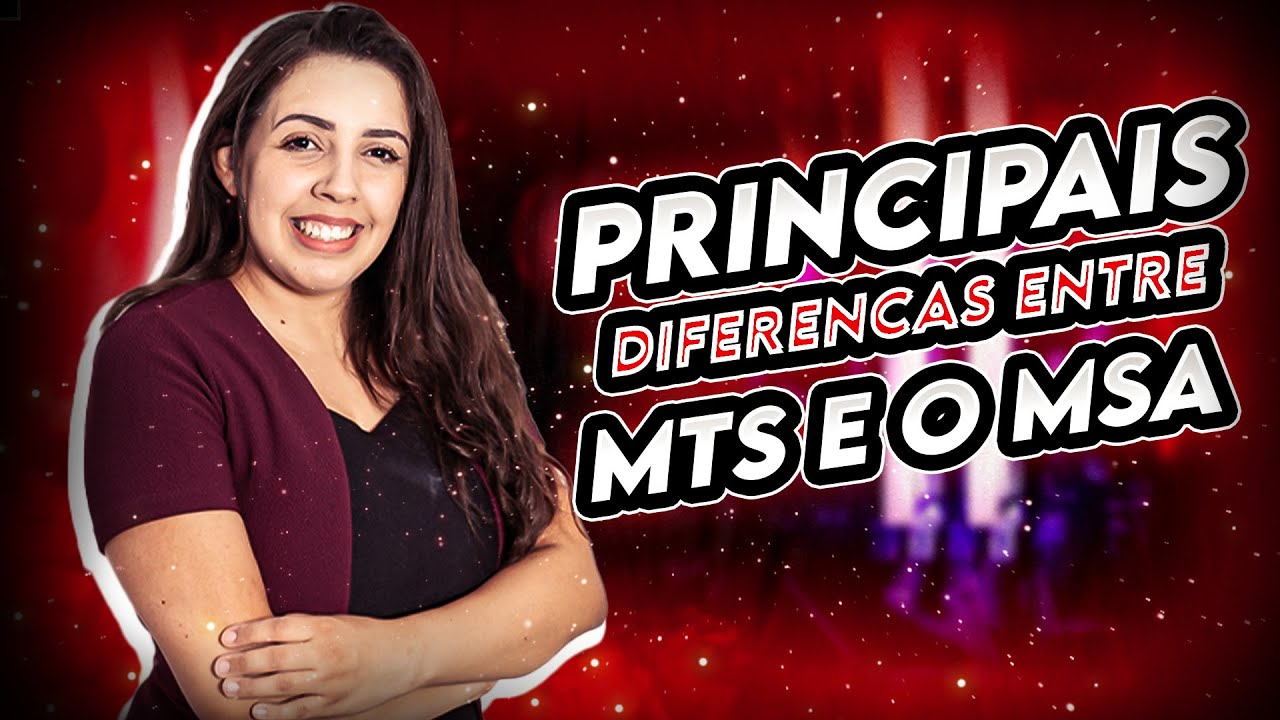 MTS vs MSA: Uma análise detalhada das principais diferenças - YouTube