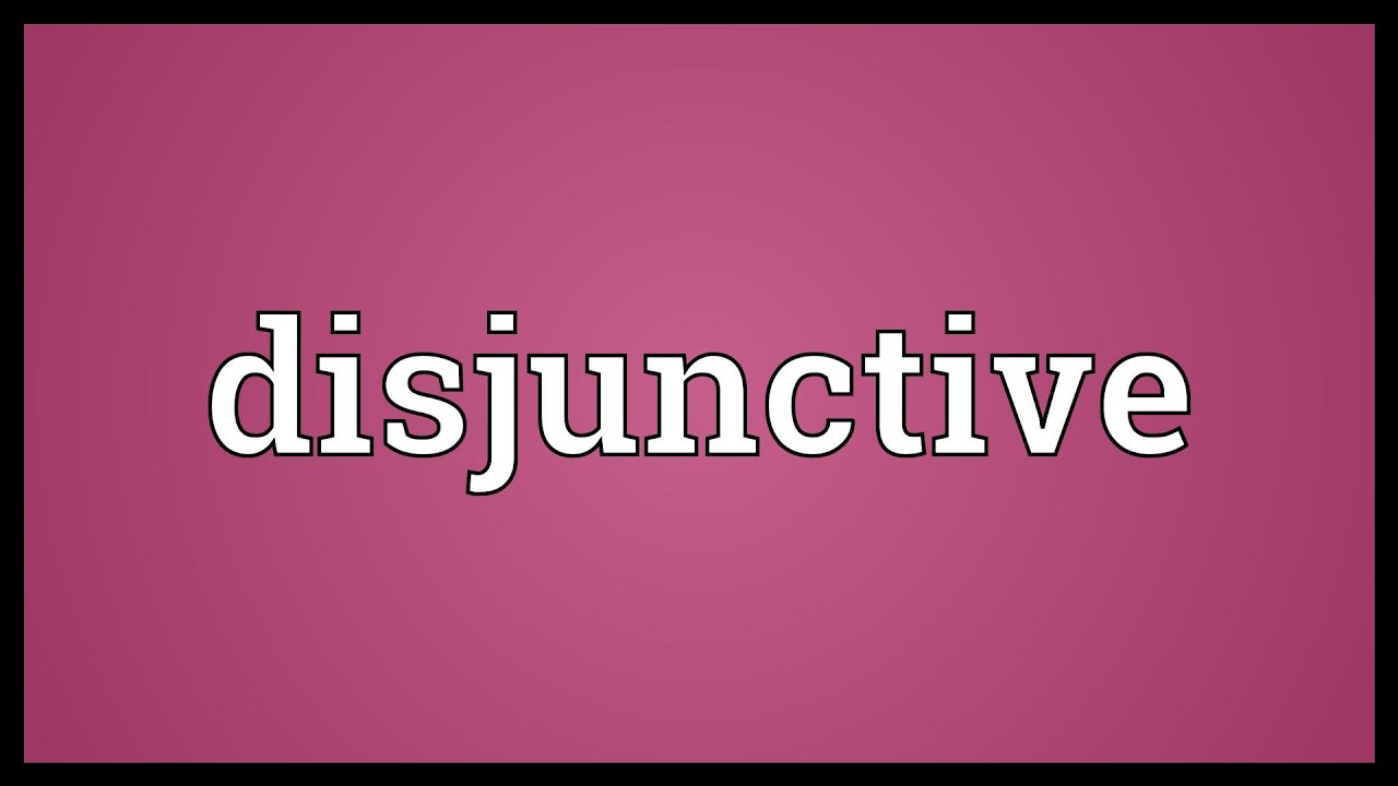 Disjunctive Meaning - YouTube