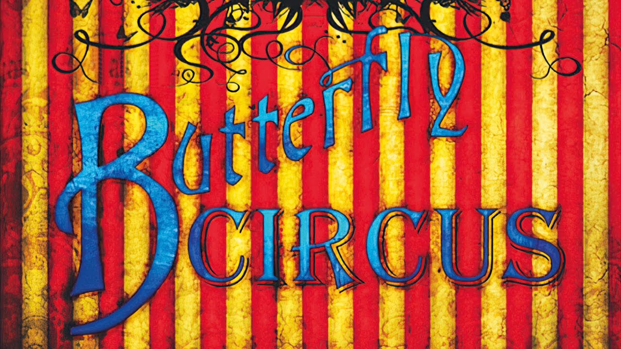 Butterfly Circus - Wo Wunder wahr werden – Preisgekrönter ...