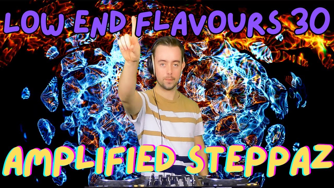 Low-end flavours 30: Amplified Steppaz - YouTube