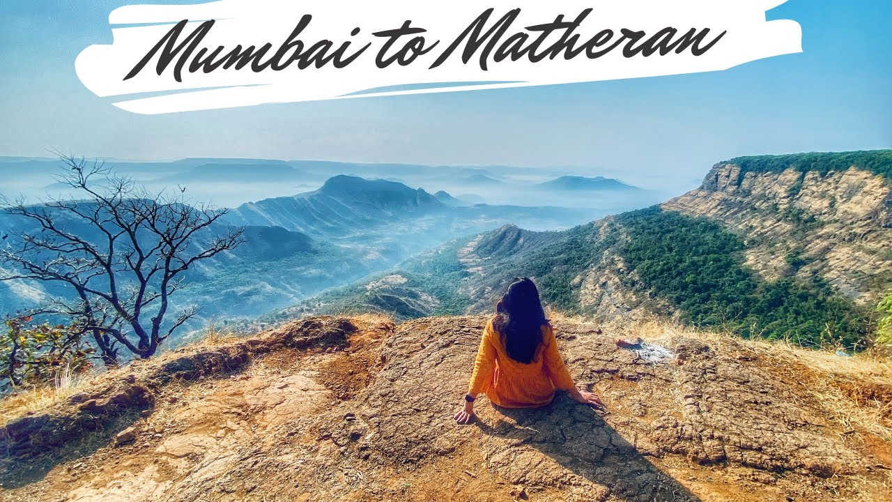Matheran || Mumbai To Matheran || Matheran Hill Station || Road Trip To ...
