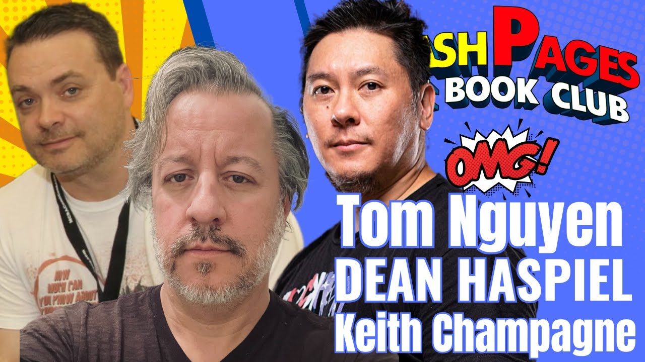 Comic Superstars! Tom Nguyen, Dean Haspiel and Keith Champagne! - YouTube