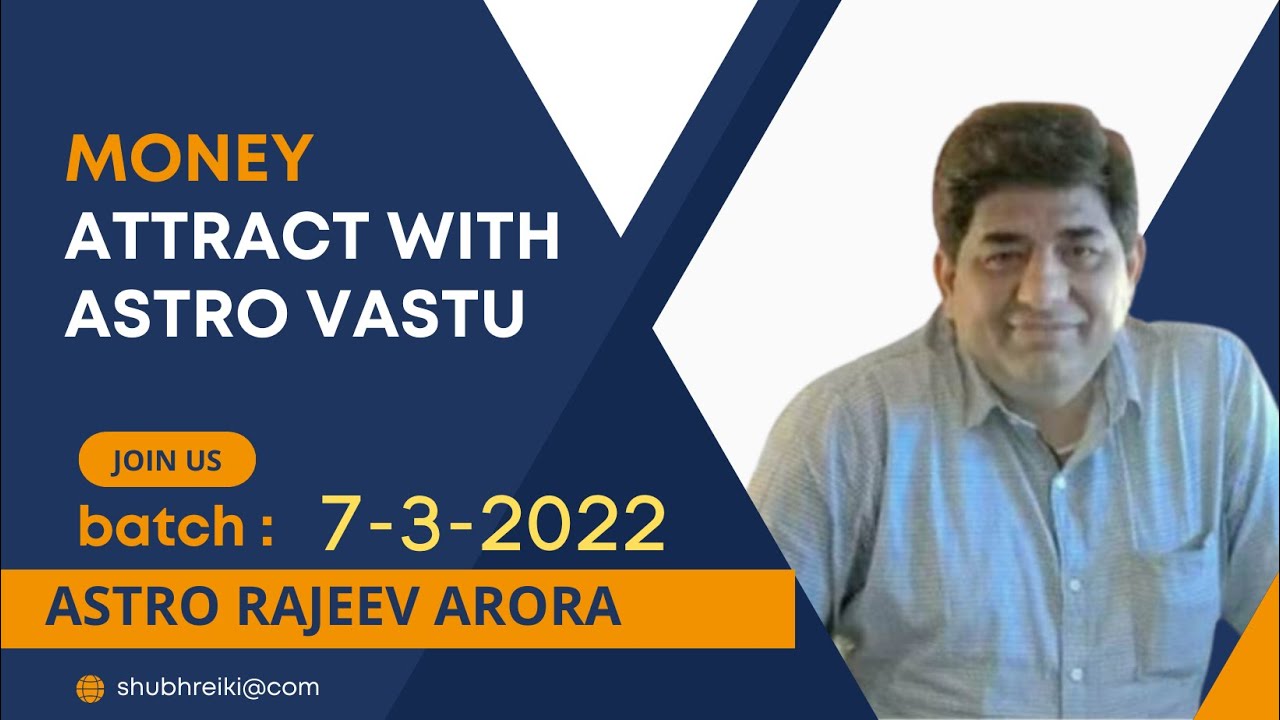 Rajeev Arora - Astro Vastu - Vastu remedy for Finance - YouTube