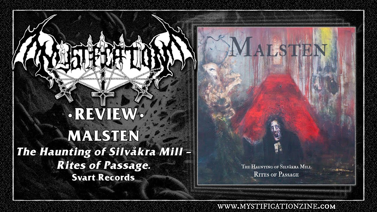 MALSTEN 'The Haunting of Silvåkra Mill – Rites of Passage' (Svart ...