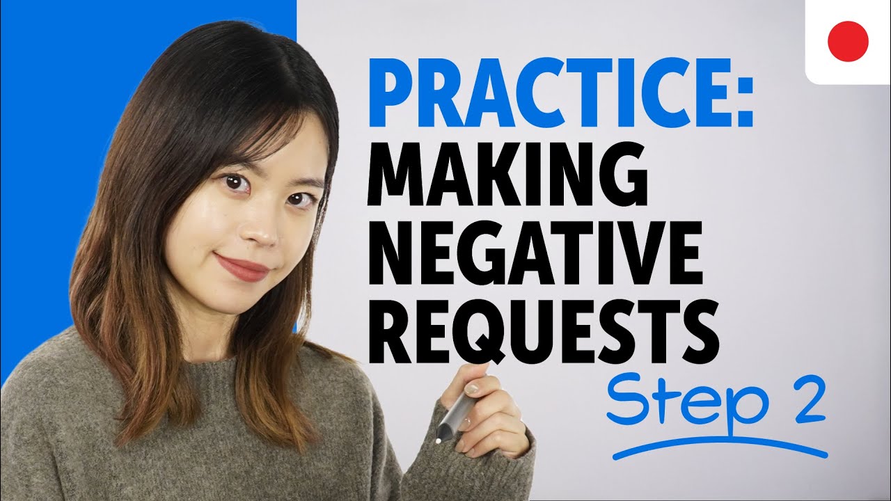 Practice Making Negative Requests in Japanese | Essential Sentence ...