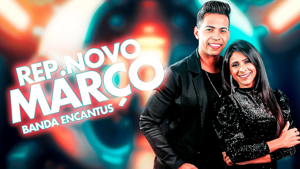 BANDA ENCANTUS REPERTORIO ATUALIZADO MARÇO 2024 - YouTube