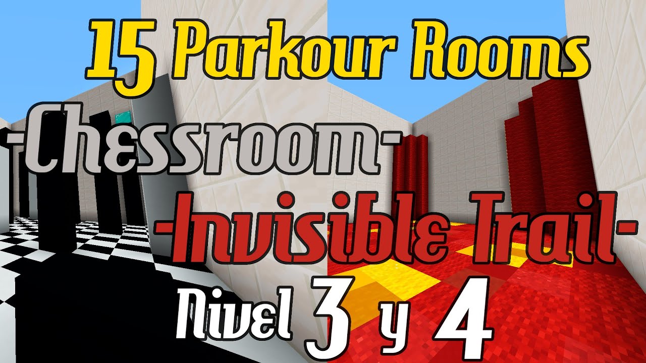 Muy fácil | 15 Parkour Rooms | Nivel 3 y 4 - Chessroom e Invisible ...