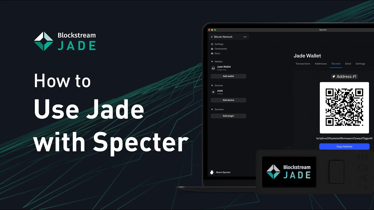 How to use Jade with Specter | Blockstream Jade - YouTube