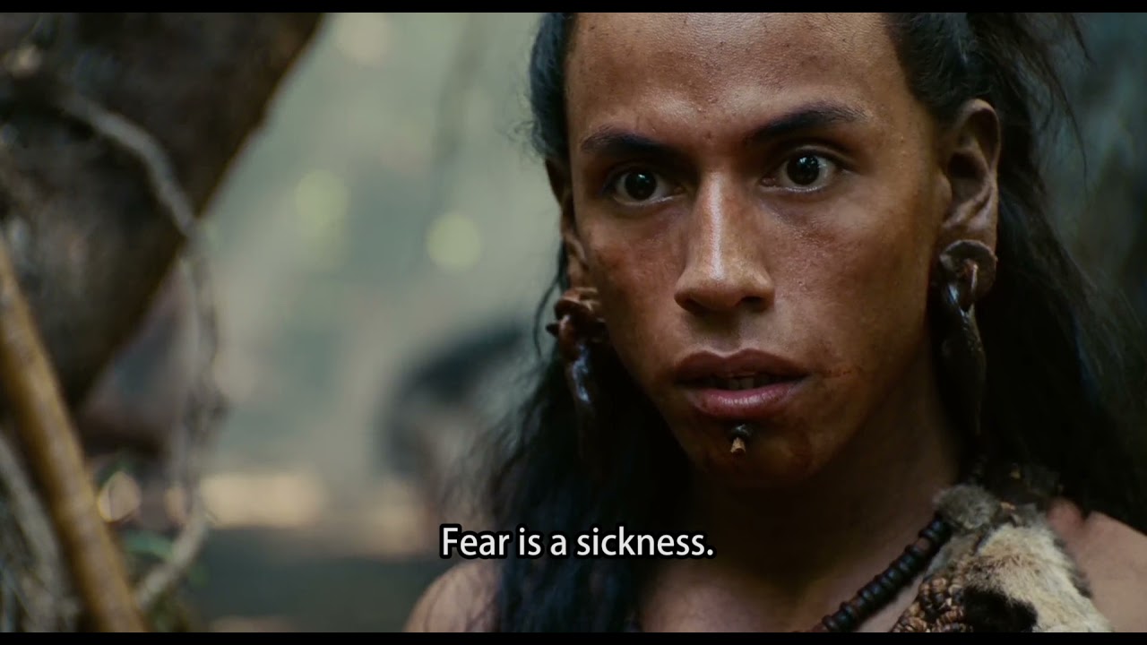 Apocalypto - Fear is a Sickness - YouTube