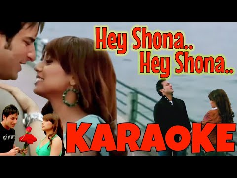 HEY SHONA_KARAOKE @Shree_Gamal