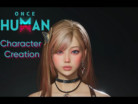 Once Human: Beautiful Female Girl Character Customization Tutorial w ...