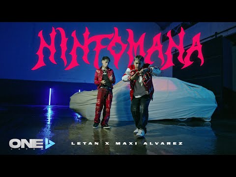 Letan x Maxi Alvarez - Ninfomana (Video Oficial)