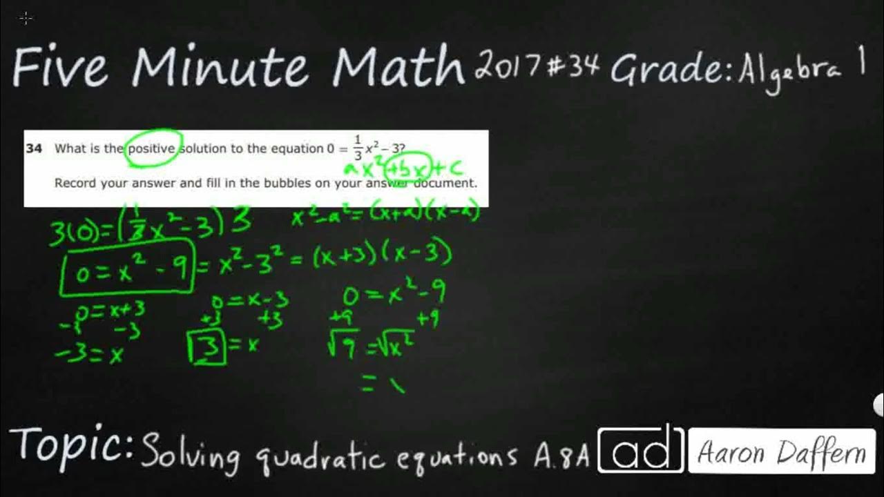 Algebra 1 Staar Practice Solving Quadratic Equations A 8a 4 Youtube