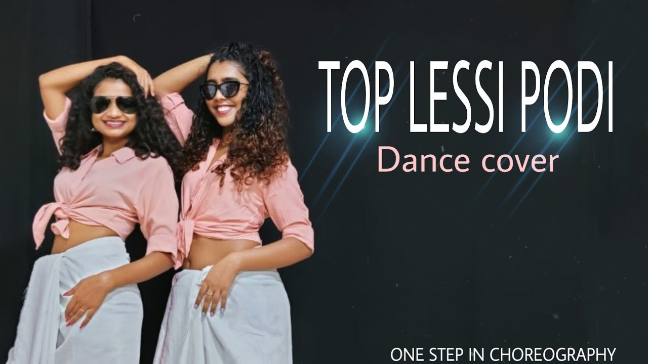 Top Lessi Podi | One Step In Choreography | Rachel and Simran - YouTube