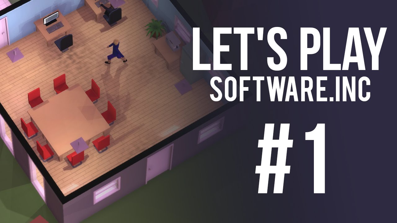LET'S PLAY Software Inc #1 - YouTube