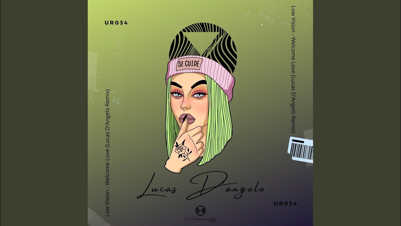 Welcome Love (Lucas D'Angelo Remix) - YouTube