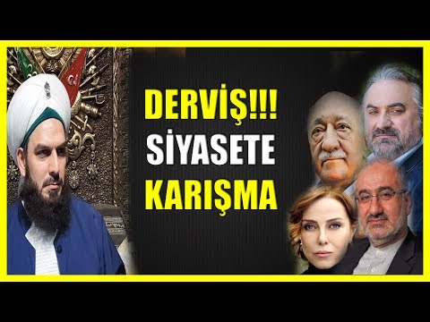 322. DERVİŞ!!!! SİYASETE KARIŞMA