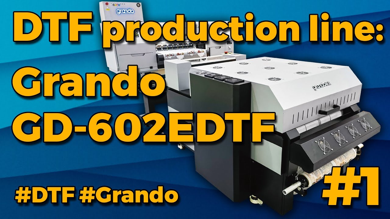 [#1] great DTF printer GRANDO GD-602EDTF preview - YouTube