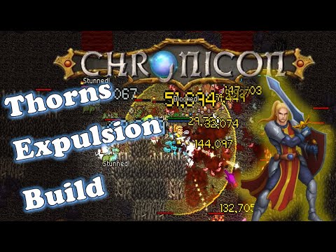 Crit Expulsion Thorns based — Chronicon Templar Build. - YouTube