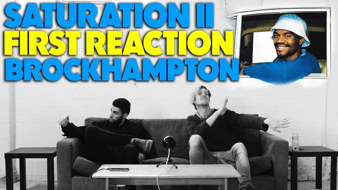 BROCKHAMPTON - SATURATION II FIRST REACTION/REVIEW (JUNGLE BEATS) - YouTube