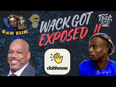 WACK 100 GETS PRESSED ON CLUBHOUSE 👀 The Adam22 & Nova Situation Gets DARK