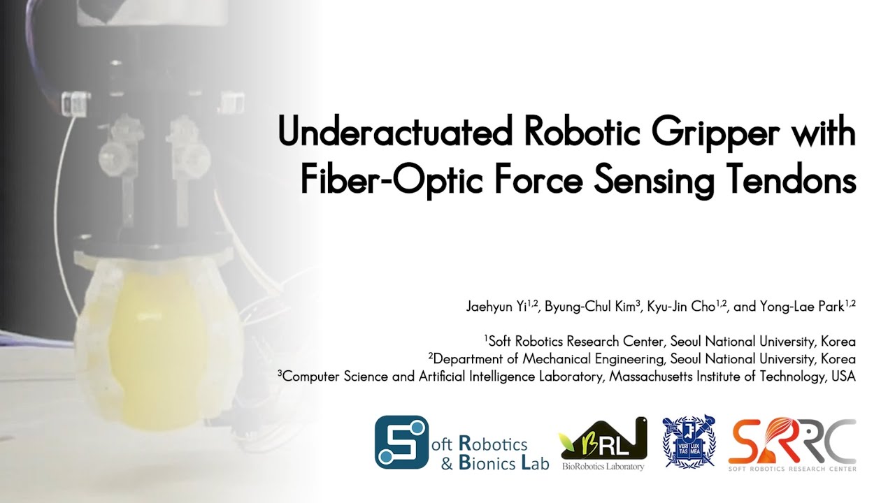 Underactuated Robotic Gripper With Fiber-Optic Force Sensing Tendons ...