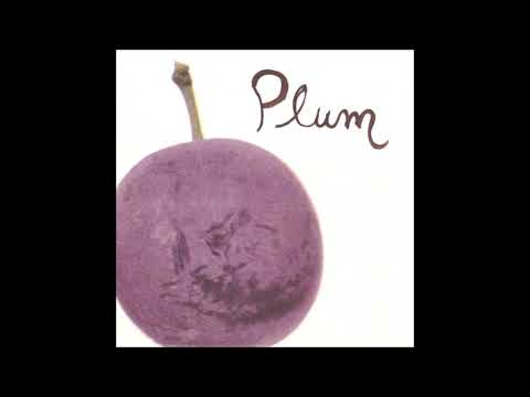 Plum (2007, Vinyl) - Discogs