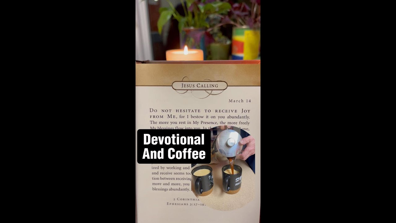 Devotional and Coffee Mar 14th - YouTube
