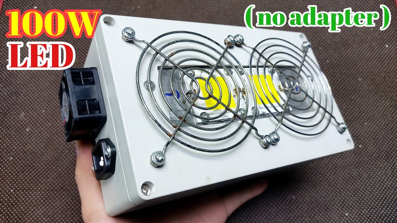 i make 220V 100W LED no adapter - DIY at home - YouTube