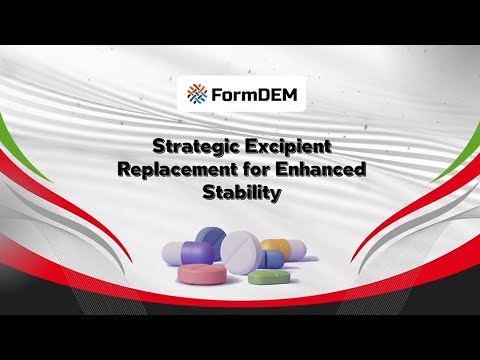 Strategic Excipient Replacement for Enhanced Stability: FormDEM - YouTube