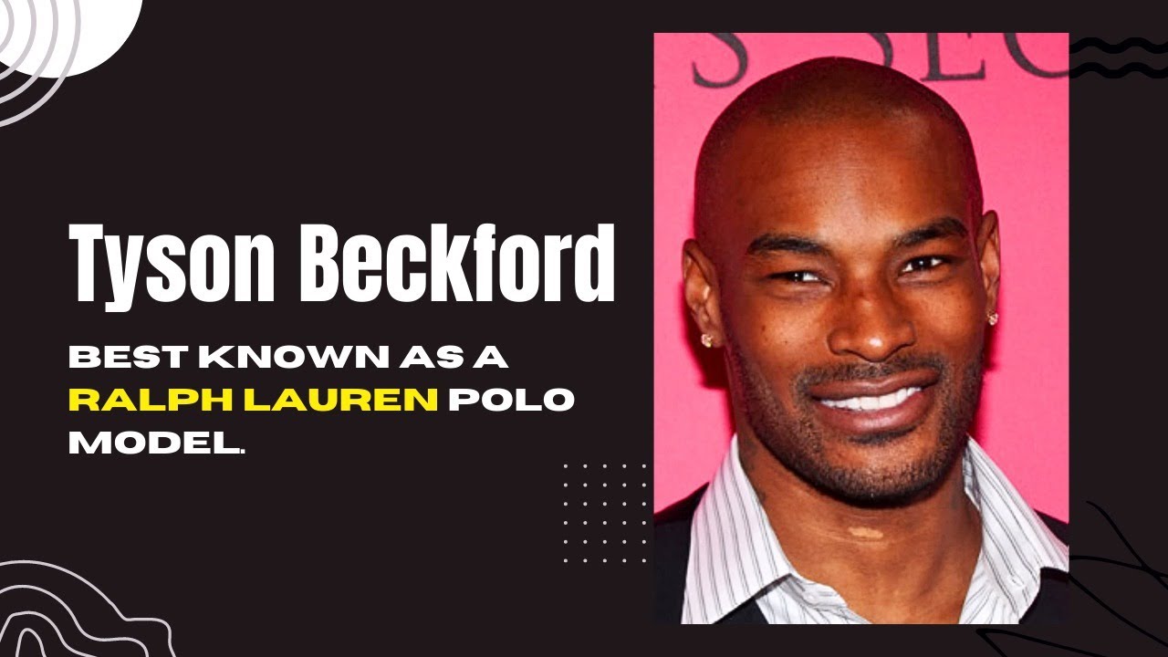 Tyson Beckford | Best Known As A Ralph Lauren Polo Model | Biography ...