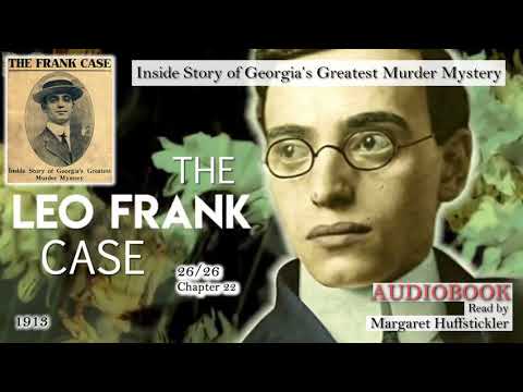 Leo Frank Case 26 Inside Story of Georgia's Greatest Murder Mystery ...