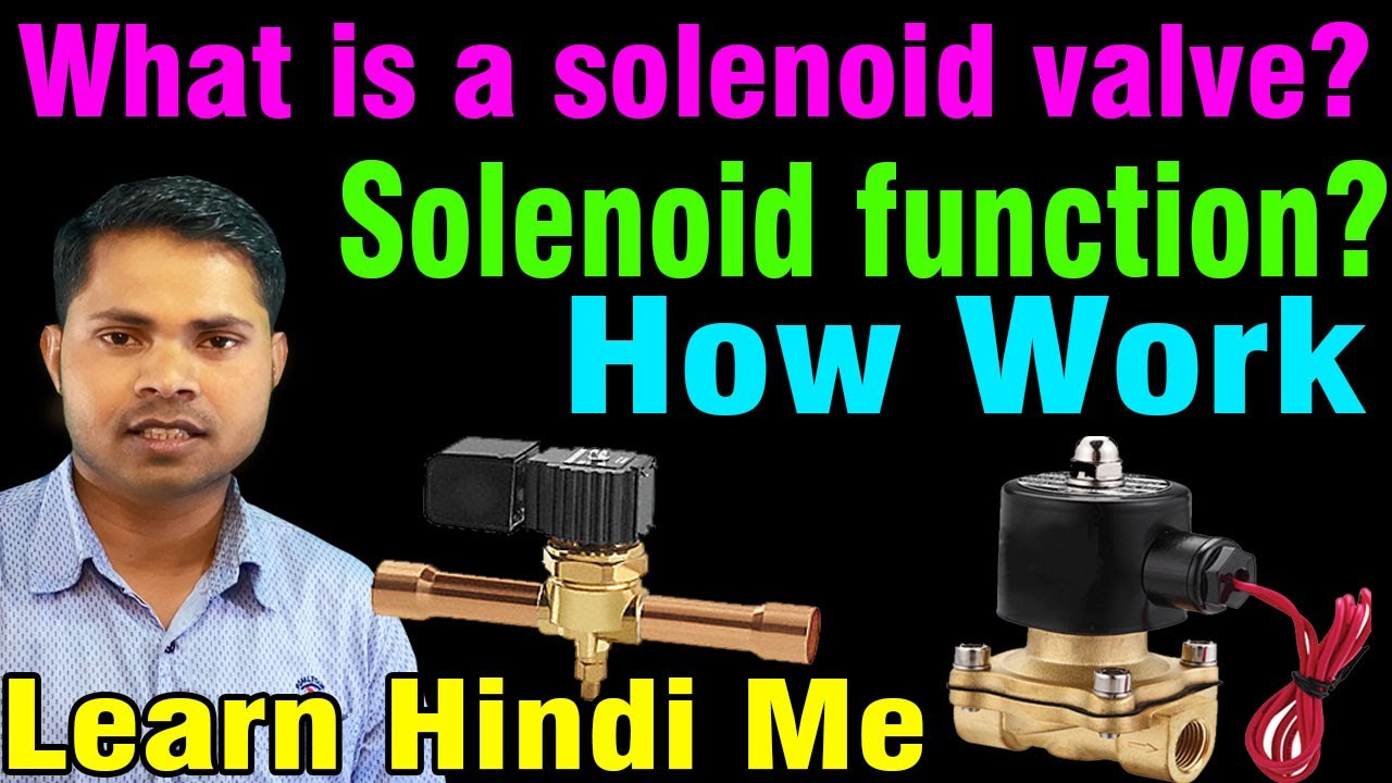 solenoid valve how work why use electronic solenoid automatic valve ...