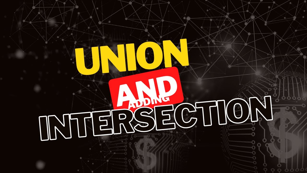 Union and Intersection || Union and Intersection in Set Theory ||Understanding the Differences ...