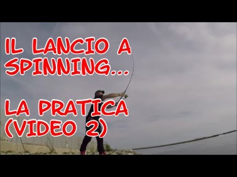 IL LANCIO A SPINNING IL LANCIO VIDEO 2 - YouTube