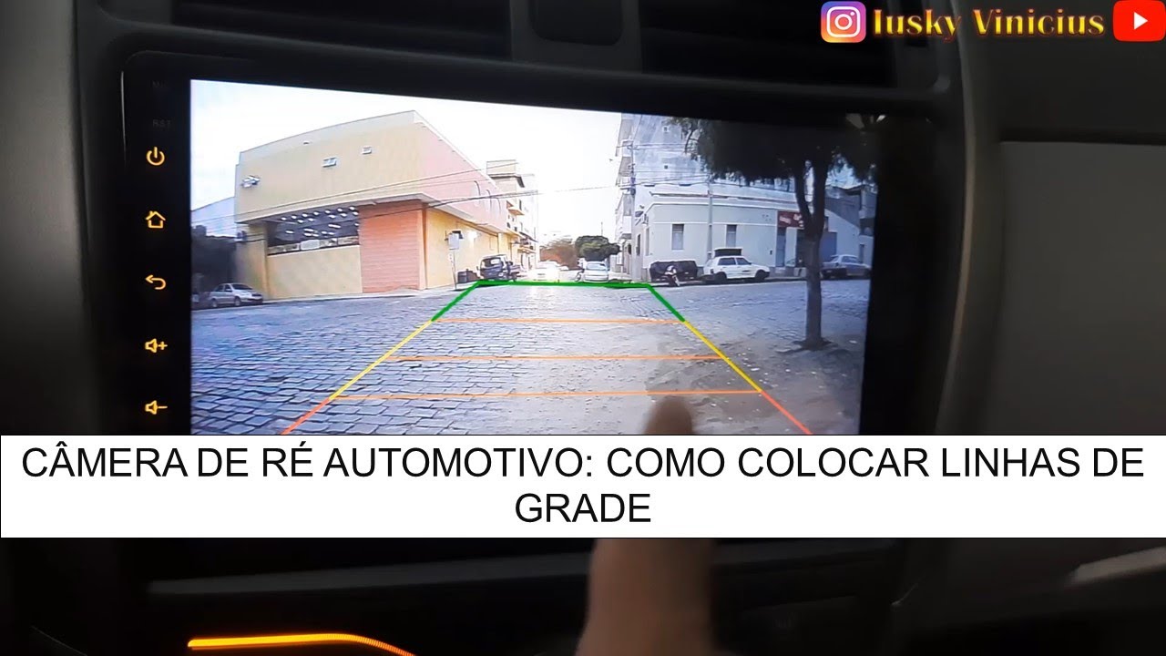 CÂMERA DE RÉ AUTOMOTIVO: COMO COLOCAR LINHAS DE GRADE - YouTube