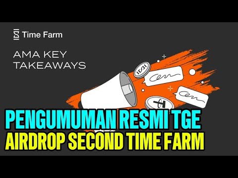 RESMI TGE AIRDROP SECOND BY TIME FARM DIUMUMKAN #second #timefarm #airdrop #airdroptelegram # ...