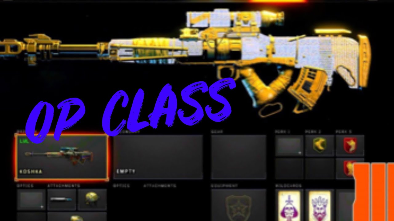 Op koshka Class set up Bo4 - YouTube