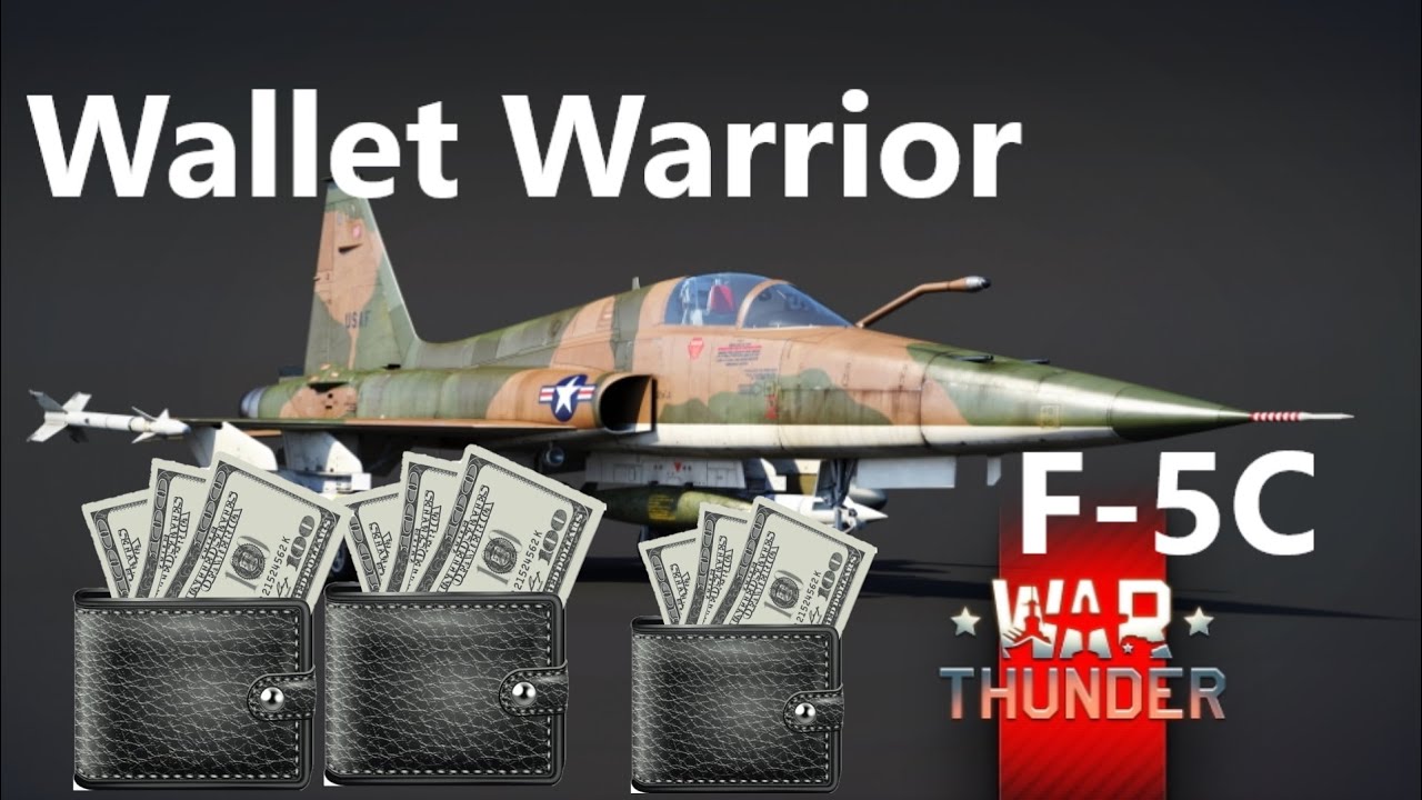 Wallet warrior F-5C | War thunder - YouTube